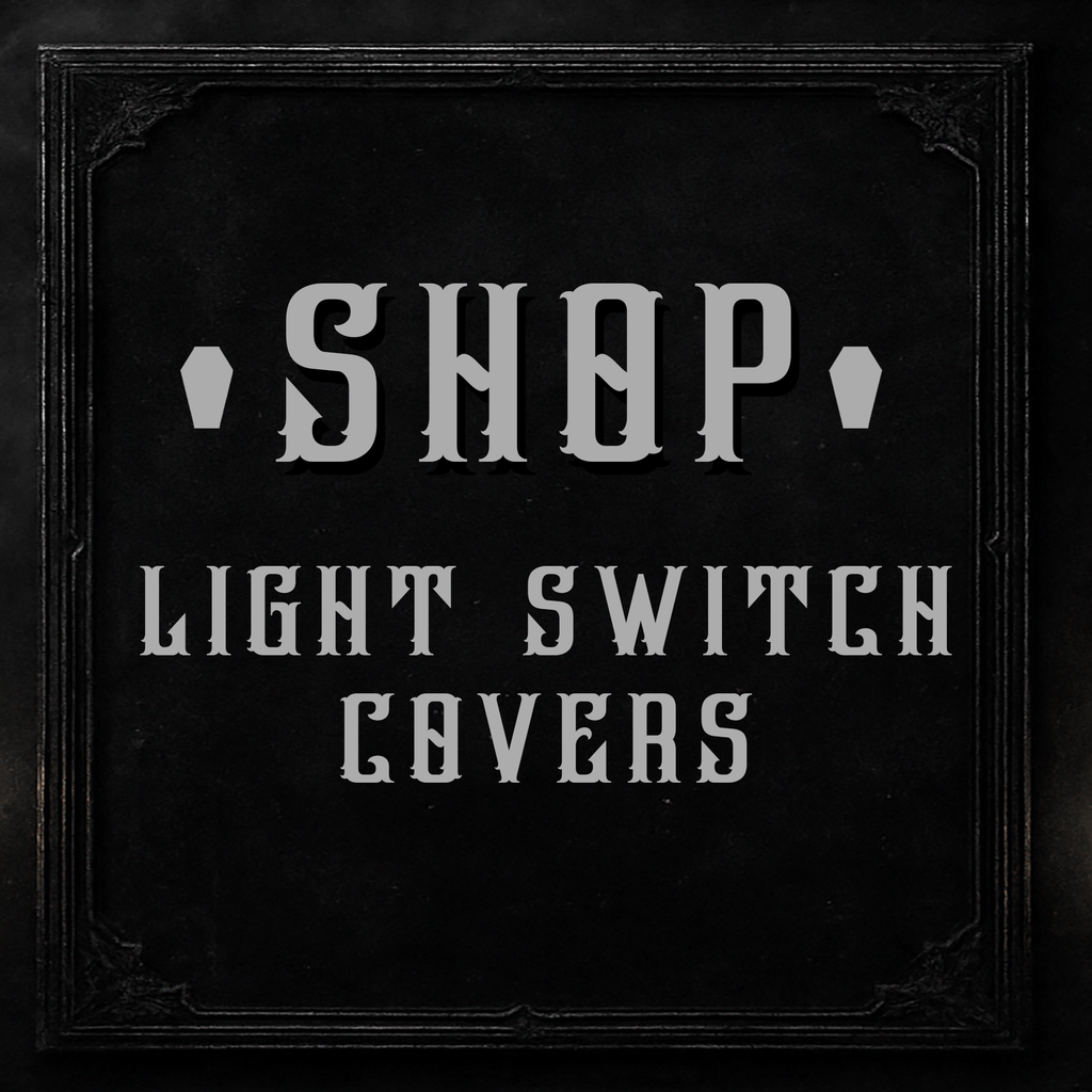 Light switch Covers – Ghoulish Needs